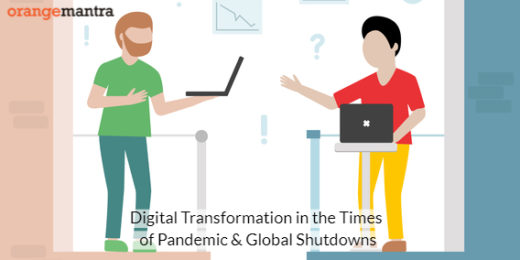 Rise of Digital Transformation in the Pandemic Shutdowns