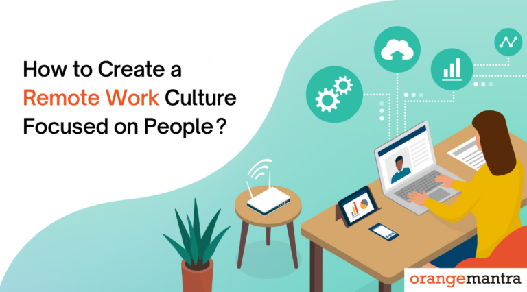 How to Create a Remote Work Culture Focused on People