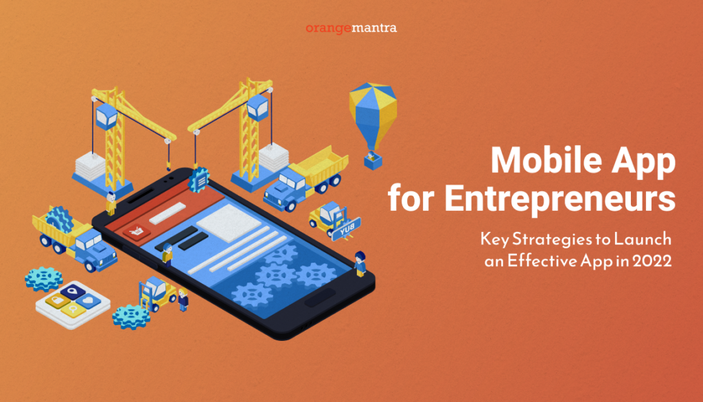 Proven Mobile App Development Tips for Entrepreneurs and CIOs
