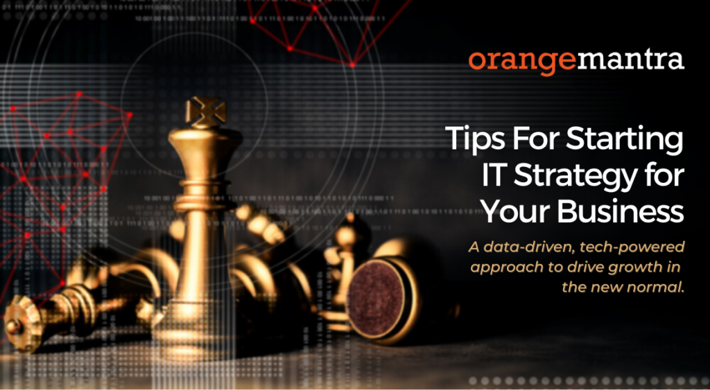 How to Create an Effective IT Strategy for Your Business Growth