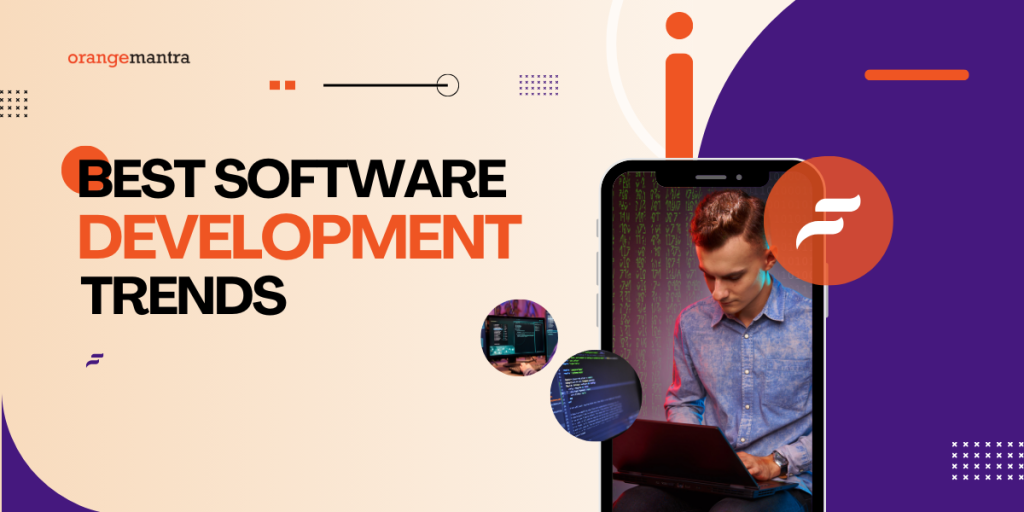 12 Best Software Development Trends in 2025