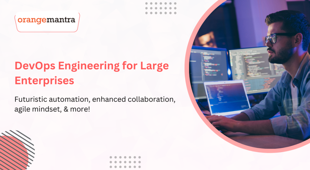 The Roadmap to DevOps Solutions Adoption at Enterprise Levels