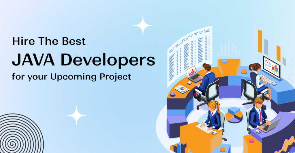 Guide to Hire Java Developers for On-time Project Accomplishment