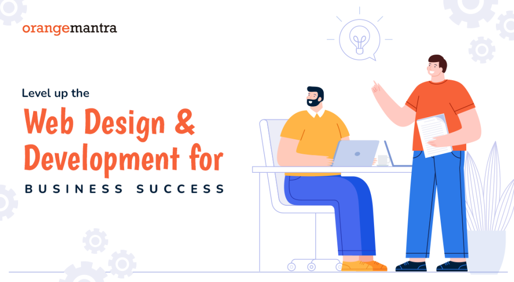 Guide to Web Design and Development You Must Know