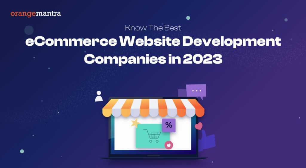 Top eCommerce Website Development Companies in India