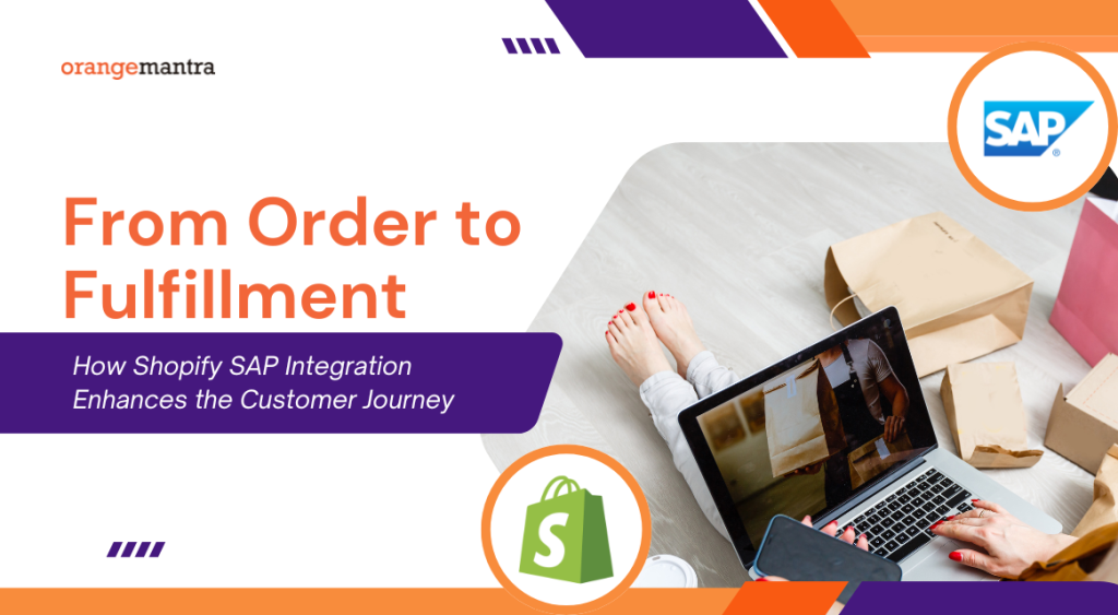 Shopify SAP Integration: Streamline Your eCommerce Operations